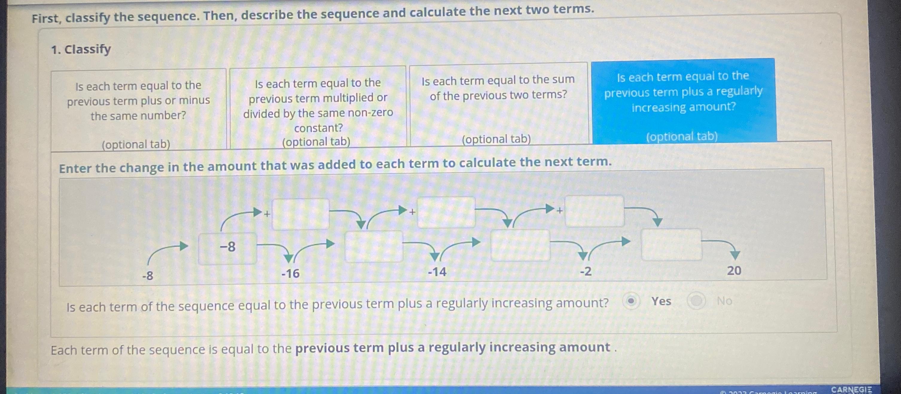 Solved First, classify the sequence. Then, describe the | Chegg.com