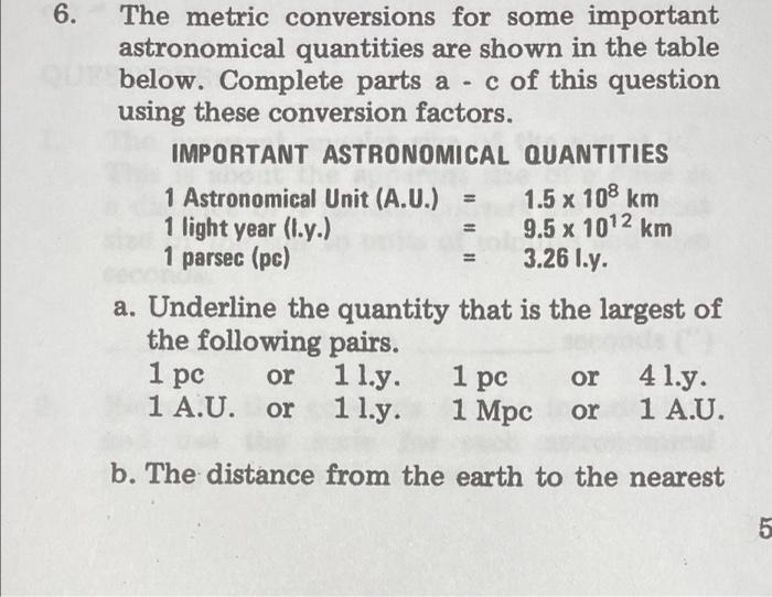 Solved 6. The metric conversions for some important | Chegg.com