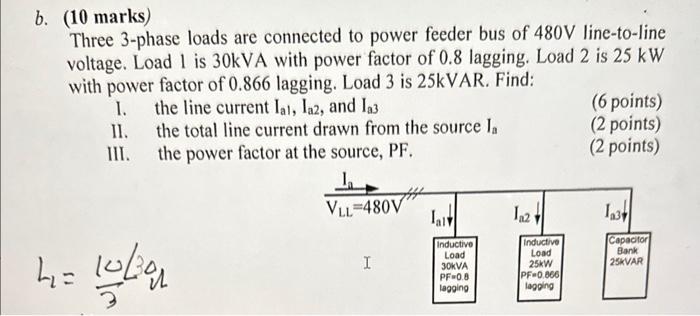 Solved b. (10 marks) Three 3-phase loads are connected to | Chegg.com