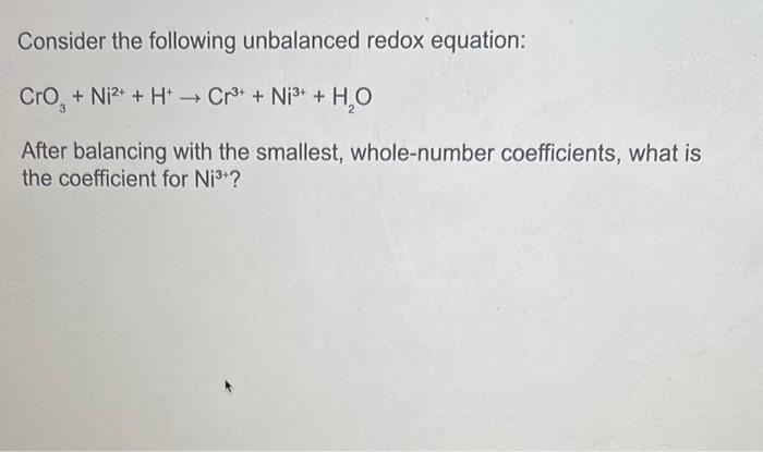 Solved Consider the following unbalanced redox equation: | Chegg.com