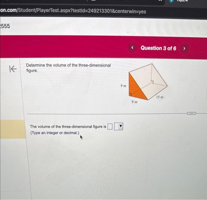 Determine the volume of the three-dimensional figure. | Chegg.com