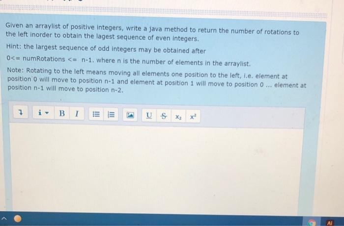 Solved Given an arraylist of positive integers, write a java | Chegg.com