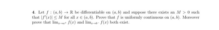 Solved 4. Let f:(a,b)→R be differentiable on (a,b) and | Chegg.com