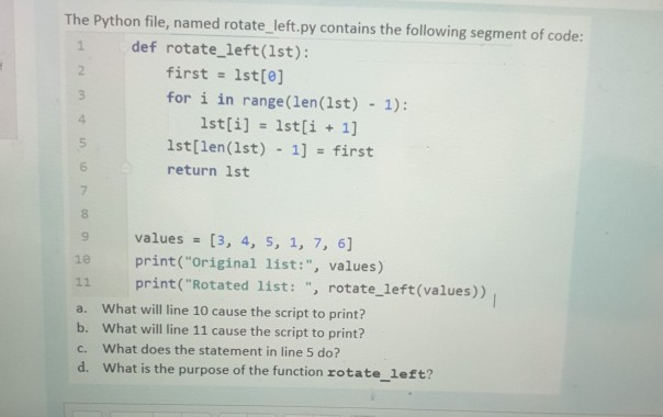 Solved 1 The Python file, named rotate_left.py contains the | Chegg.com