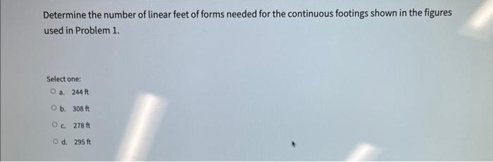 Solved Using a waste factor of 7 percent, determine the | Chegg.com