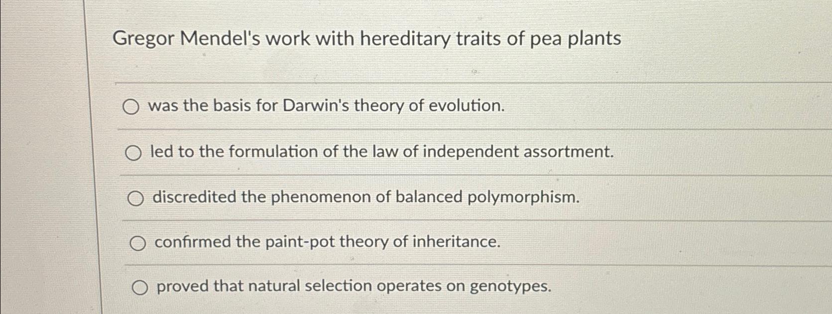 Solved Gregor Mendel's work with hereditary traits of pea | Chegg.com
