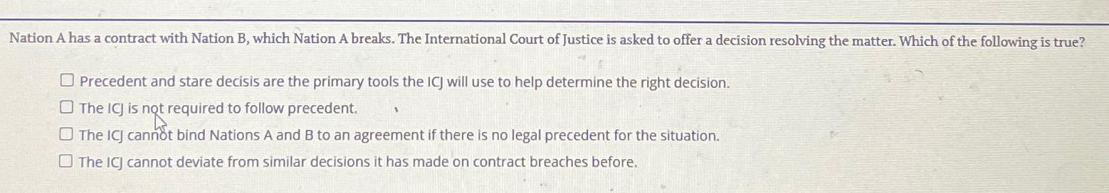 Solved Nation A has a contract with Nation B, ﻿which Nation | Chegg.com