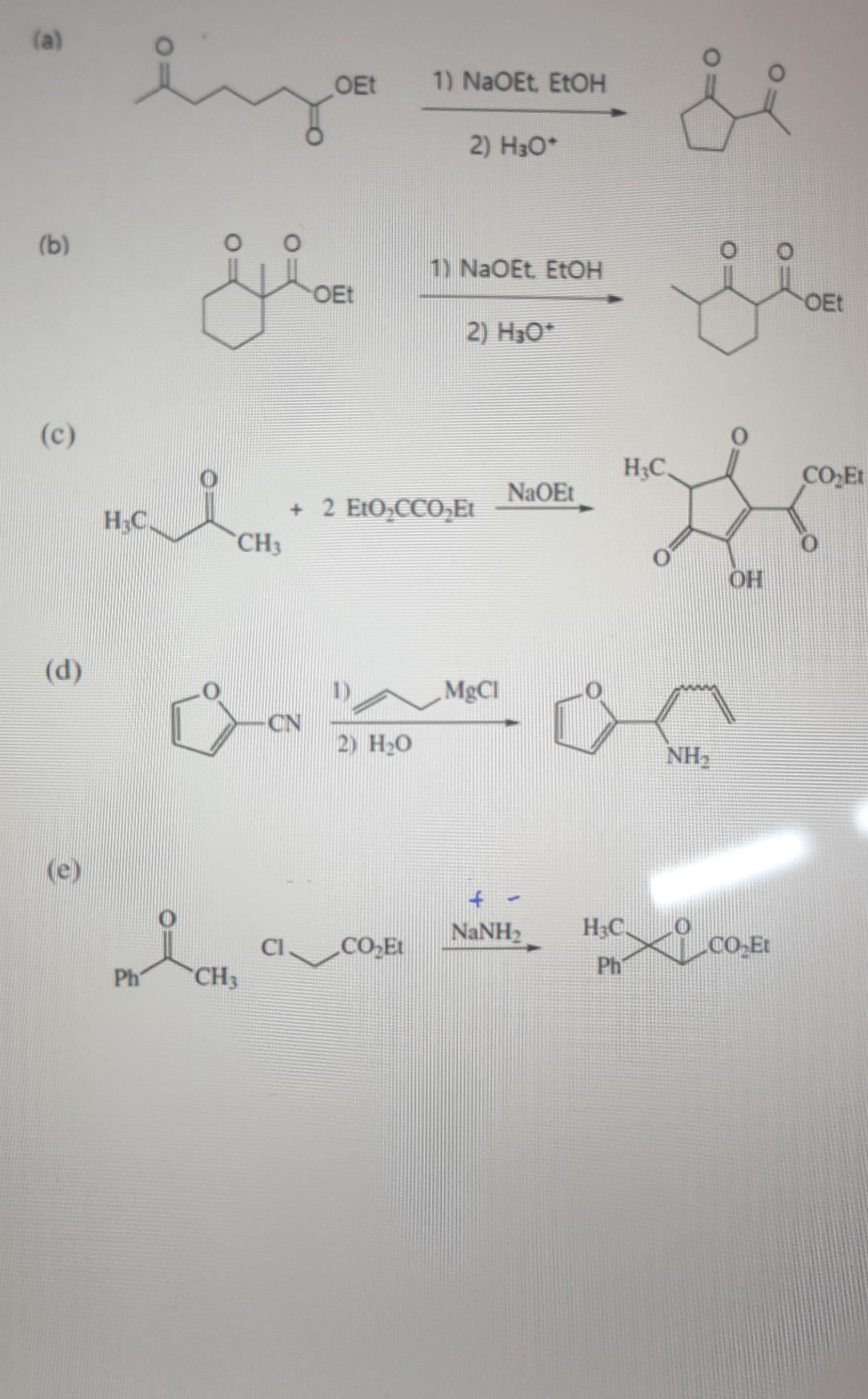 Solved (a) OEt 1) NaOEt. EtOH 2) H30* (b) оо 1 NaoEt EtOH | Chegg.com