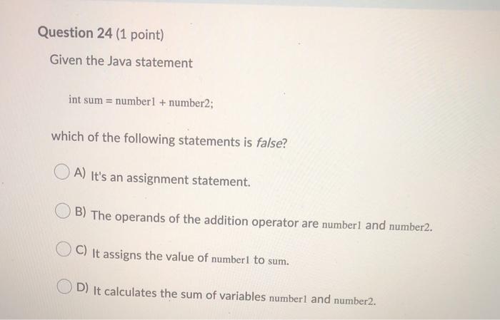 Solved Question 24 1 Point Given The Java Statement Int 