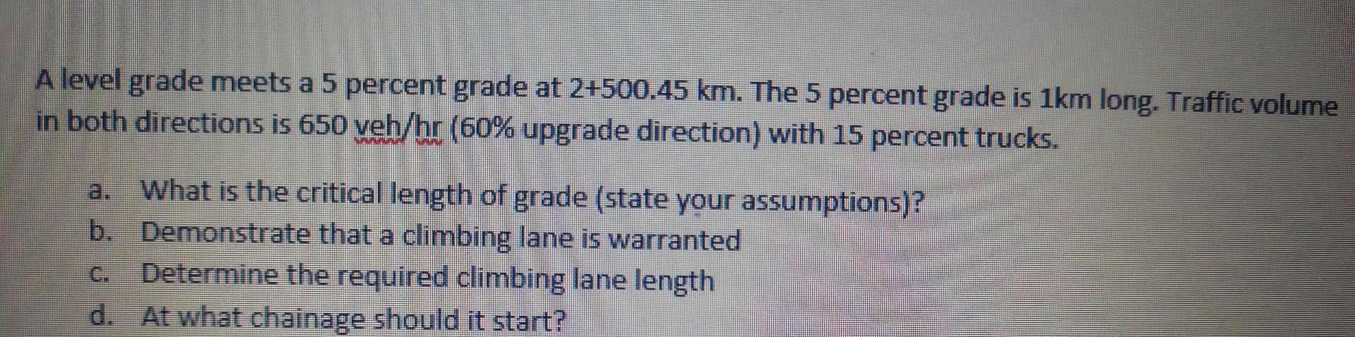 Solved Question on Alignment Design in the course of Highway | Chegg.com