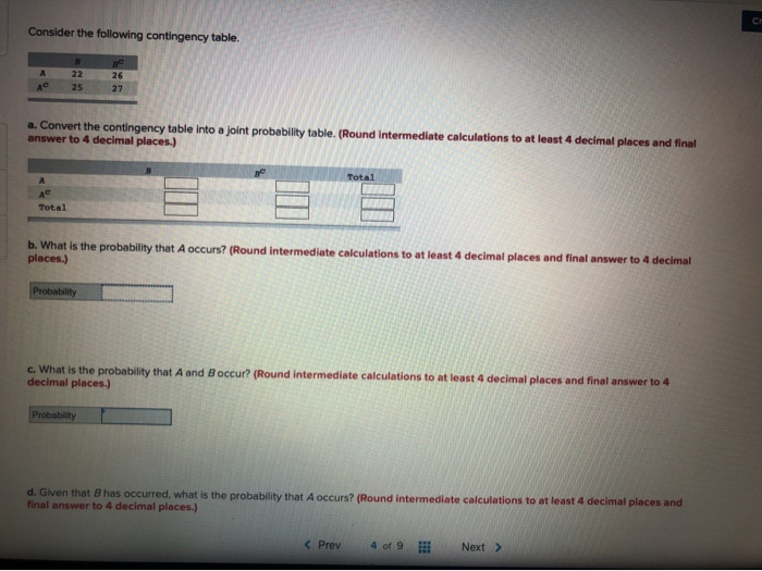 Solved Consider the following contingency table. 25 27 a. | Chegg.com Solved Consider the following contingency table. 25 27 a. | Chegg.com