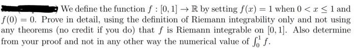 Solved We define the function f : [0, 1] → R by setting f(x) | Chegg.com
