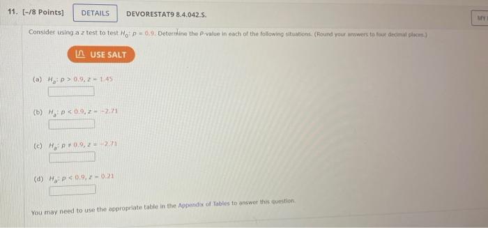 Solved 11. [-/8 Points) DETAILS DEVORESTAT9 8.4.042.S. MY | Chegg.com