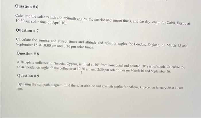 Solved Calculate the solar zenith and azimuth angles, the | Chegg.com