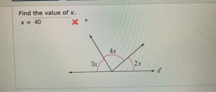 Solved Find the value of x. x = 40 | Chegg.com