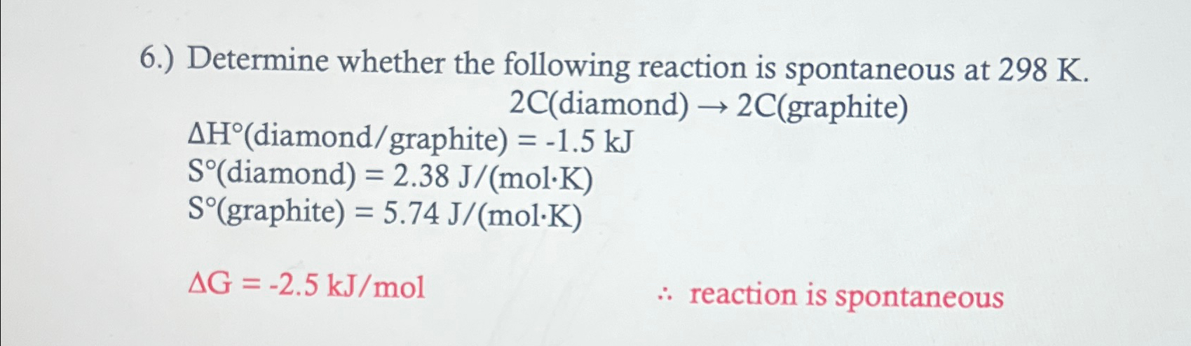 Solved 6.) ﻿Determine whether the following reaction is | Chegg.com