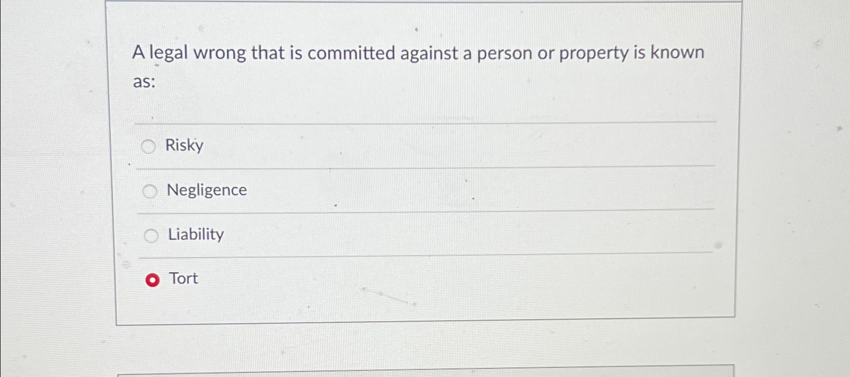 Solved A legal wrong that is committed against a person or | Chegg.com