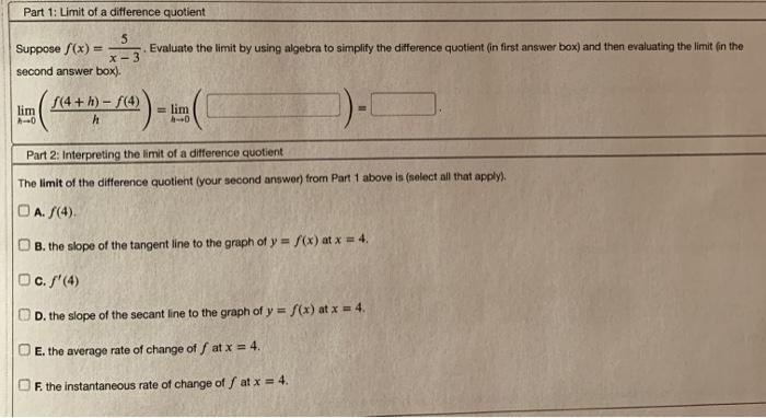 Solved Part 1: Limit of a difference quotient 5 Suppose /(x) | Chegg.com