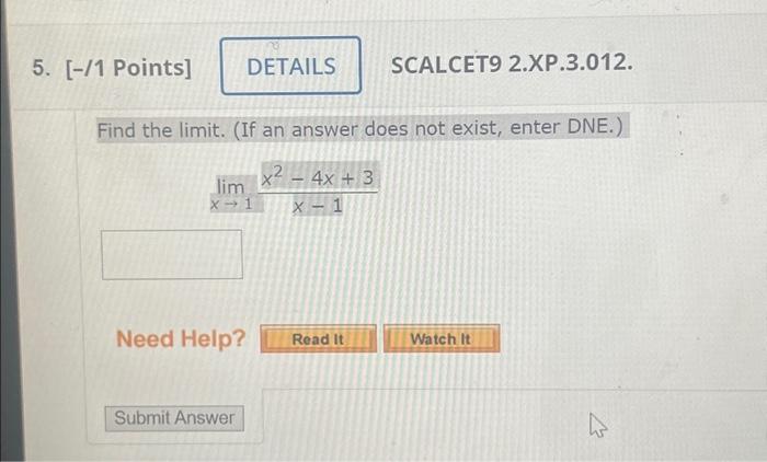 Solved 5. [-/1 Points] DETAILS Find the limit. (If an answer | Chegg.com