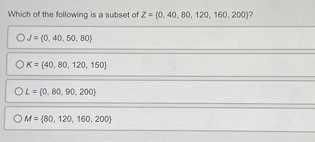 Solved Which of the following is a subset of | Chegg.com