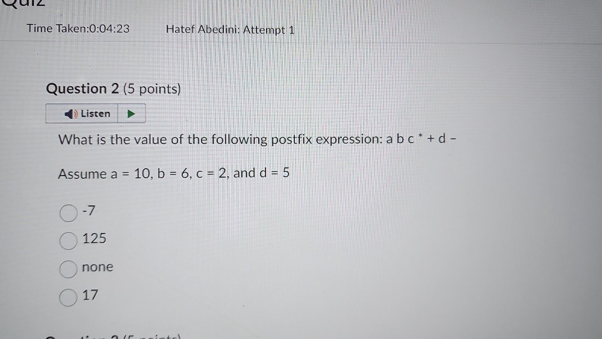 Solved What is the value of the following postfix | Chegg.com