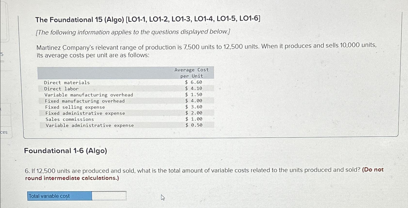 Solved The Foundational 15 (Algo) [LO1-1, ﻿LO1-2, ﻿LO1-3, | Chegg.com