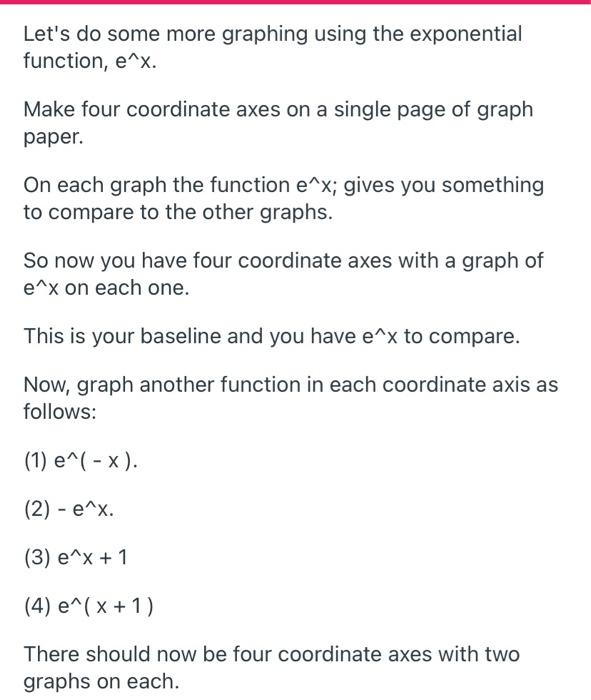 Solved Let's do some more graphing using the exponential | Chegg.com
