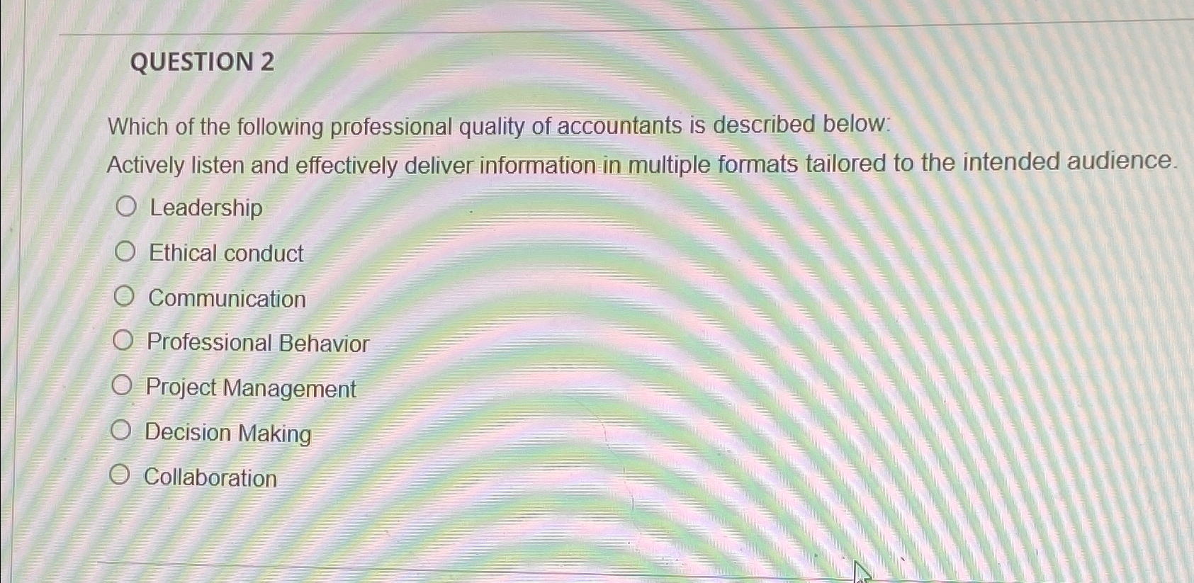 Solved QUESTION 2Which of the following professional quality | Chegg.com