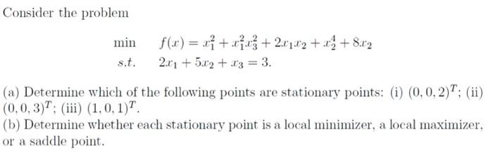 Solved Consider the problem min s.t. | Chegg.com