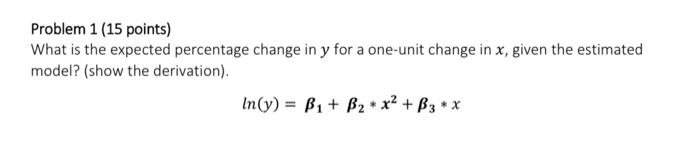 Solved Problem 1 . What is the expected percentage change in | Chegg.com