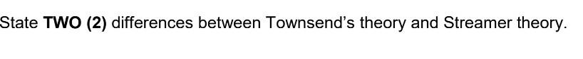 Solved 2) The Townsend's first and second ionization | Chegg.com