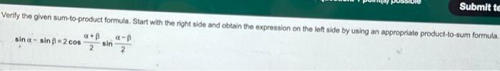 Solved Verify the given sum-to-product formula. Start with | Chegg.com
