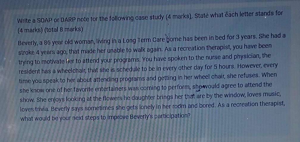 Solved Write a SOAP or DARP note for the following case | Chegg.com