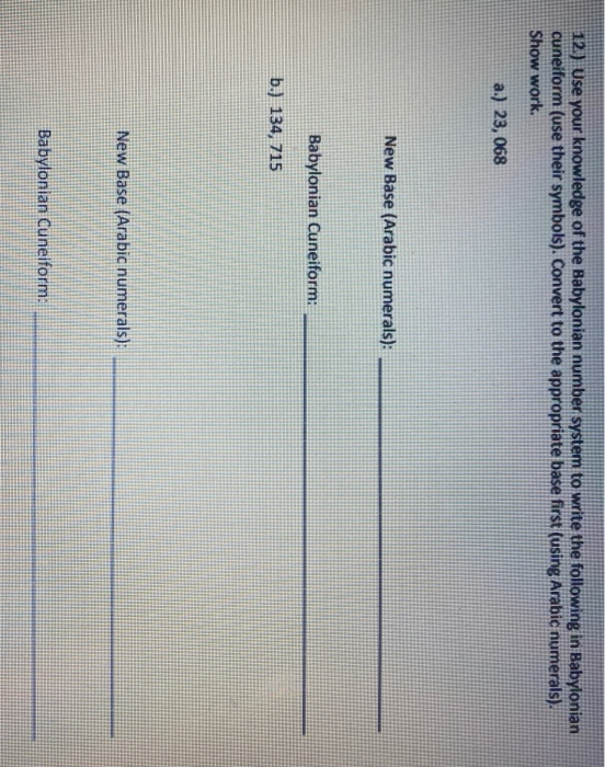 Solved 12.) Use your knowledge of the Babylonian number | Chegg.com