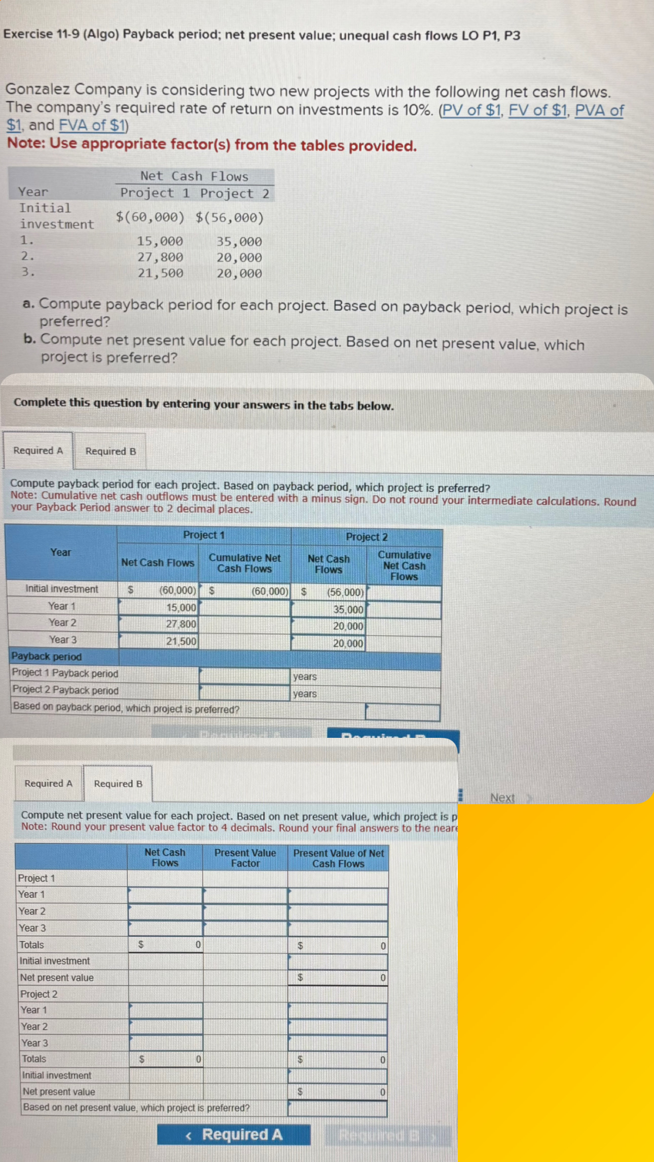 Solved Exercise 11-9 (Algo) ﻿Payback period; net present | Chegg.com