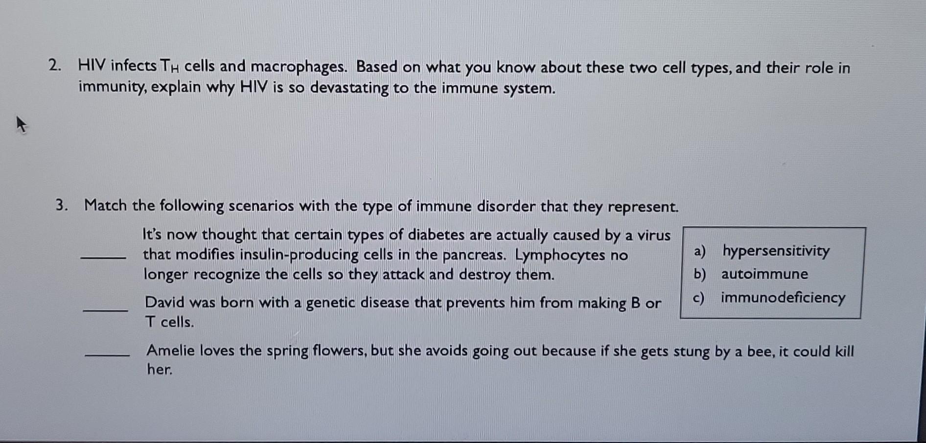 Solved 2. HIV infects TH cells and macrophages. Based on | Chegg.com