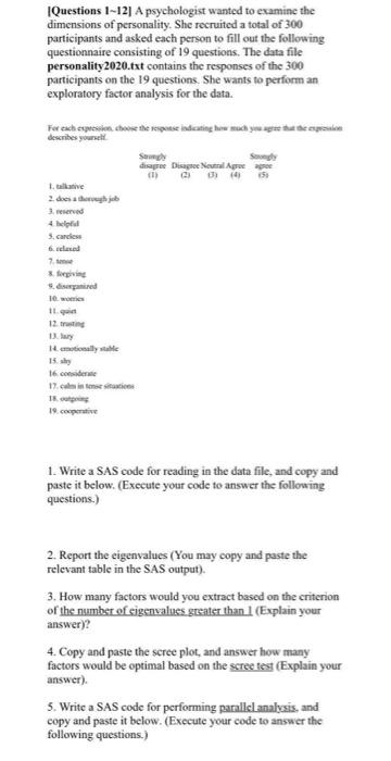 IQuestions 1-12] A psychologist wanted to examine the | Chegg.com