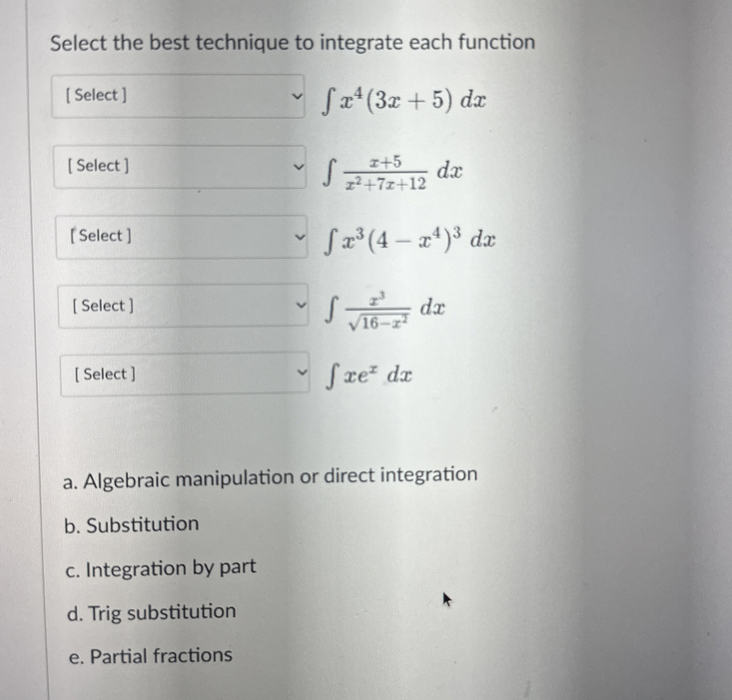 Solved Select the best technique to integrate each | Chegg.com