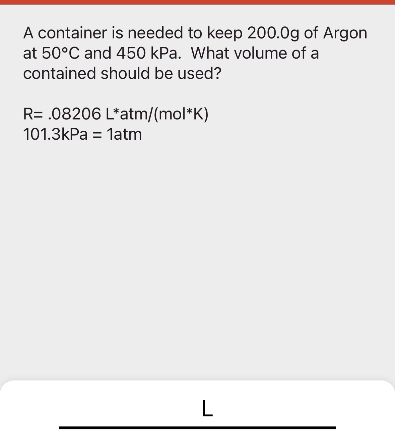 Solved A container is needed to keep 200.0g ﻿of Argon at | Chegg.com