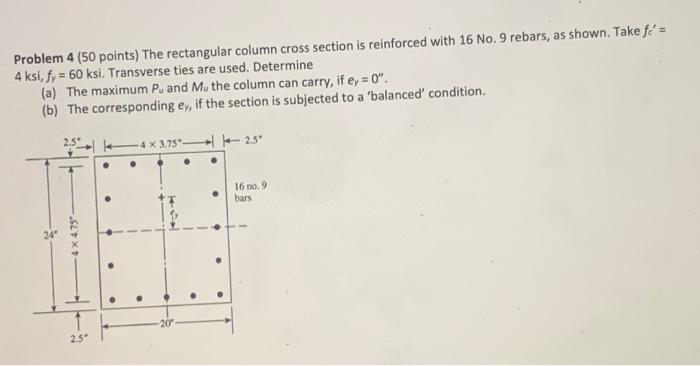 Solved Problem 4 (50 points) The rectangular column cross | Chegg.com