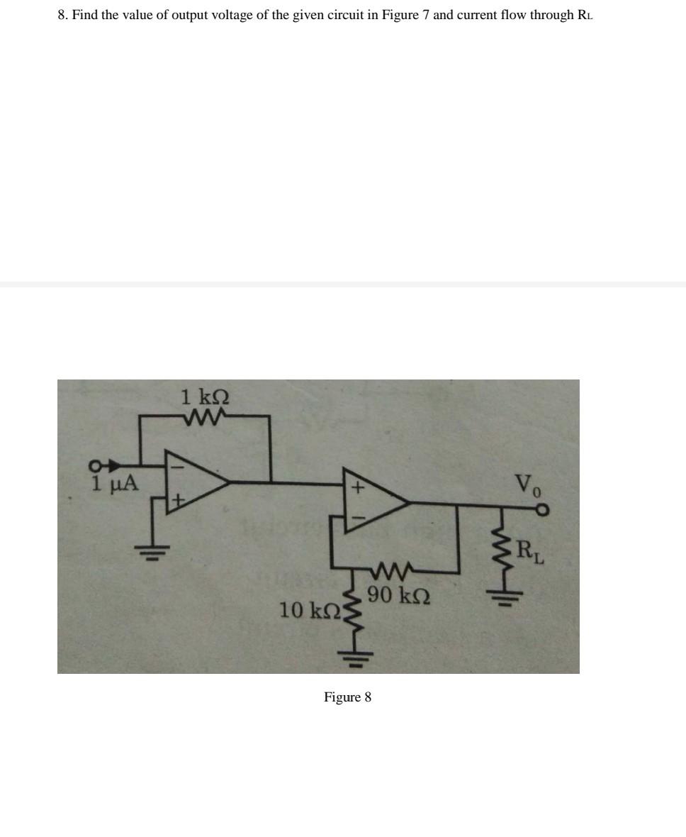 Solved 8 Find The Value Of Output Voltage Of The Given 3918