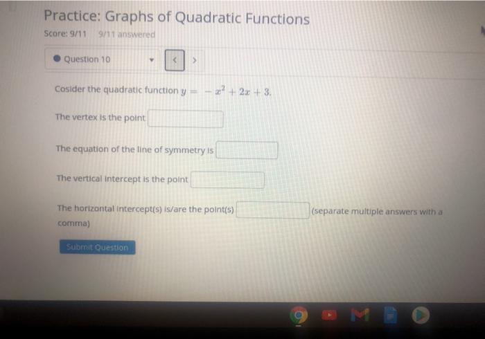 Solved Practice: Graphs of Quadratic Functions Score: 9/11 | Chegg.com