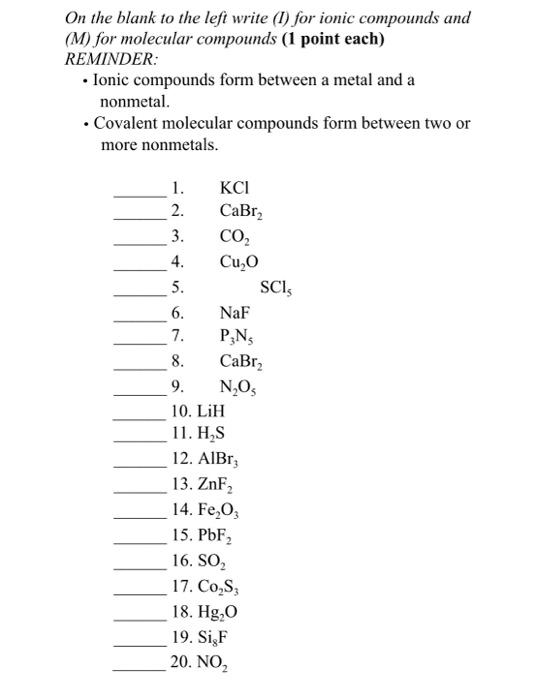 Solved On the blank to the left write (I) for ionic | Chegg.com