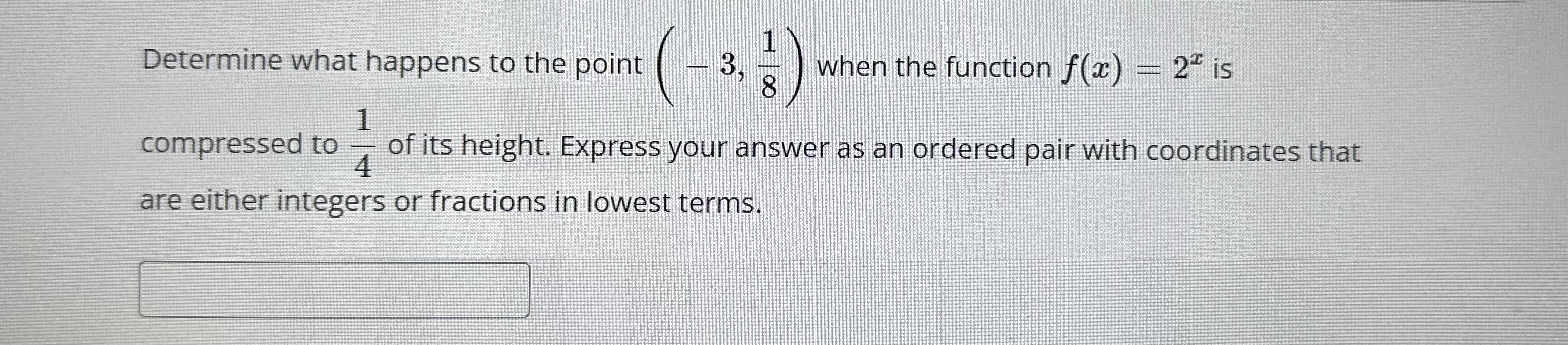 Solved Determine what happens to the point (-3,18) ﻿when the | Chegg.com