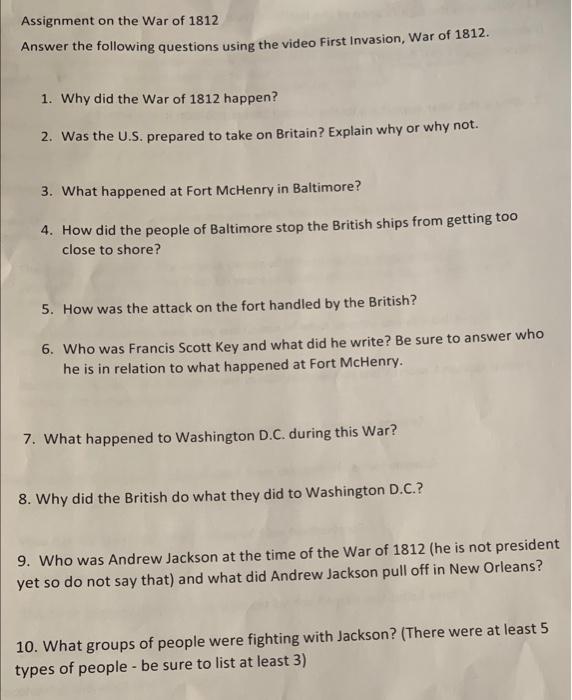 Assignment on the War of 1812 Answer the following | Chegg.com