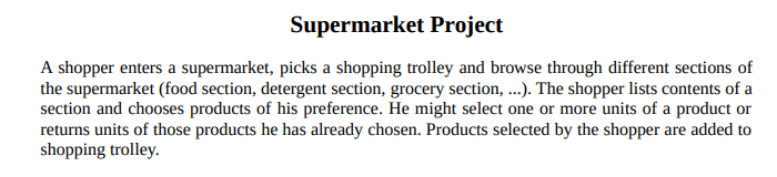Solved Supermarket Project A shopper enters a supermarket, | Chegg.com