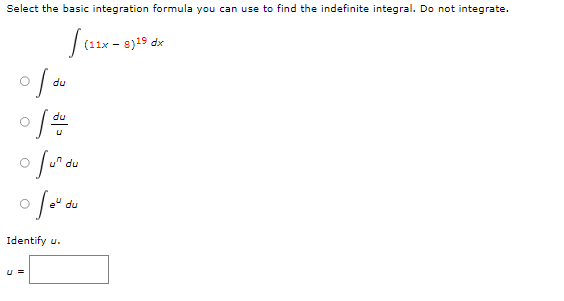Solved Select the basic integration formula you can use to | Chegg.com