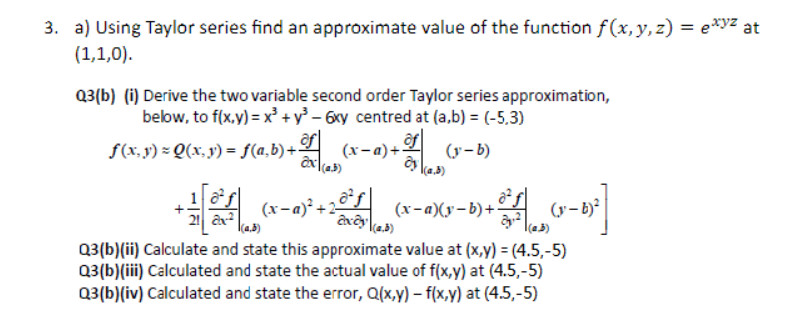 Solved a) ﻿Using Taylor series find an approximate value of | Chegg.com