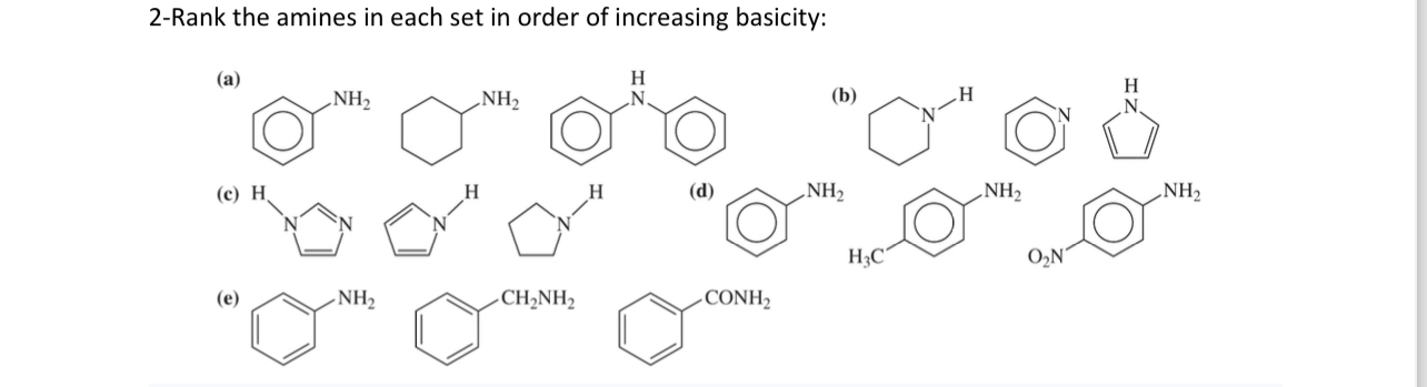 Solved 2-Rank the amines in each set in order of increasing | Chegg.com