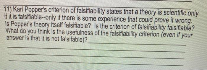 11) Karl Popper's criterion of falsifiability states | Chegg.com